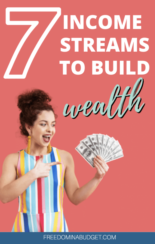 How to Build Multiple Streams of Income – Freedom In A Budget