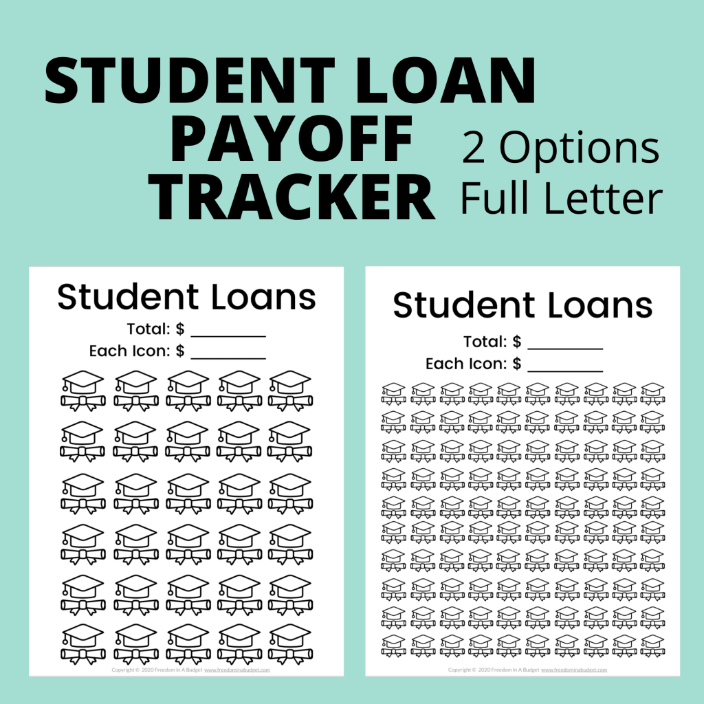 Student Loan Payoff Tracker Printable – Freedom In A Budget