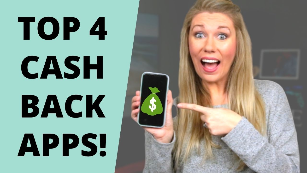 Top 4 Cashback Apps! – Freedom In A Budget