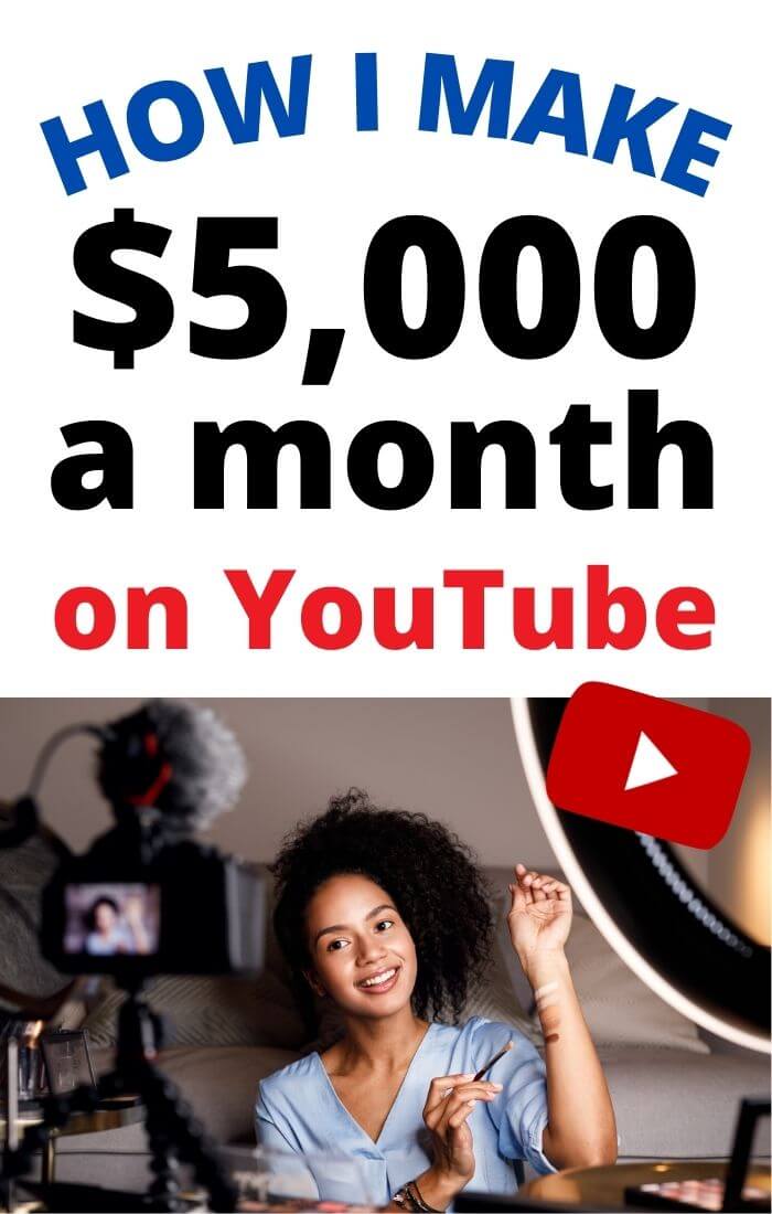 How I Make $5,000 A Month On YouTube – Freedom In A Budget