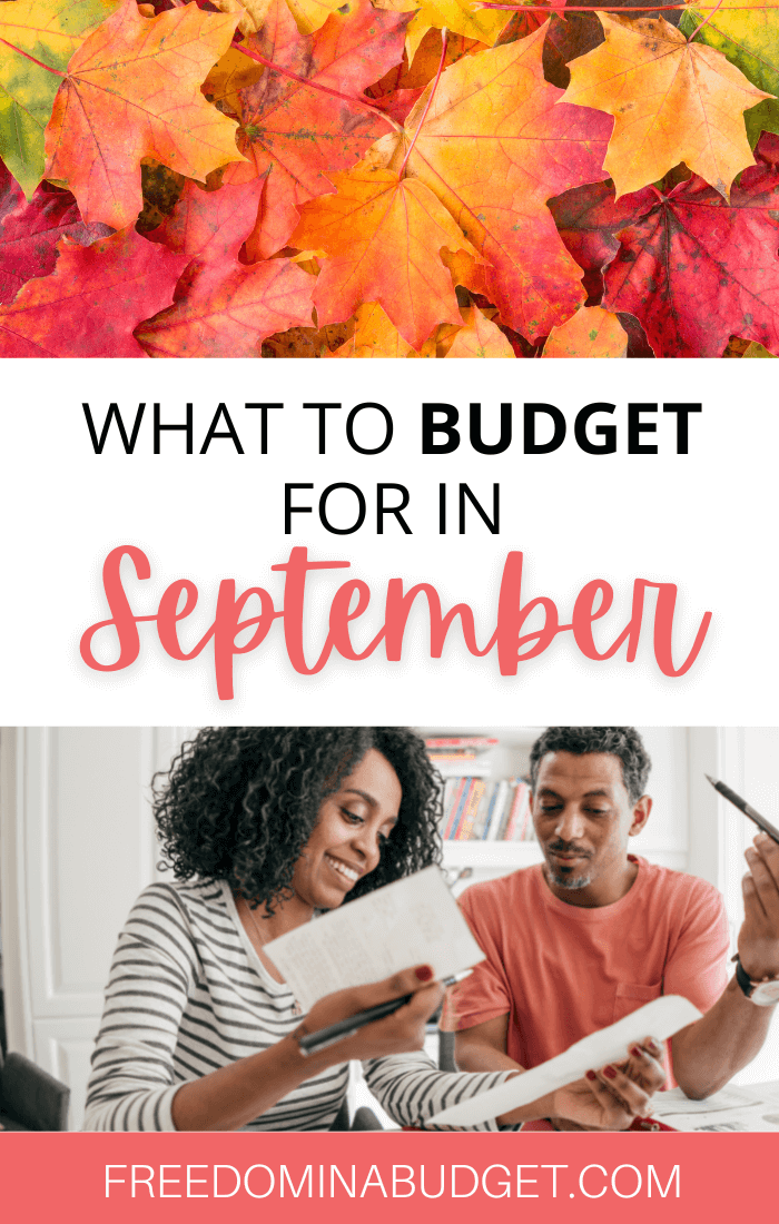 What To Budget For In September – Freedom In A Budget