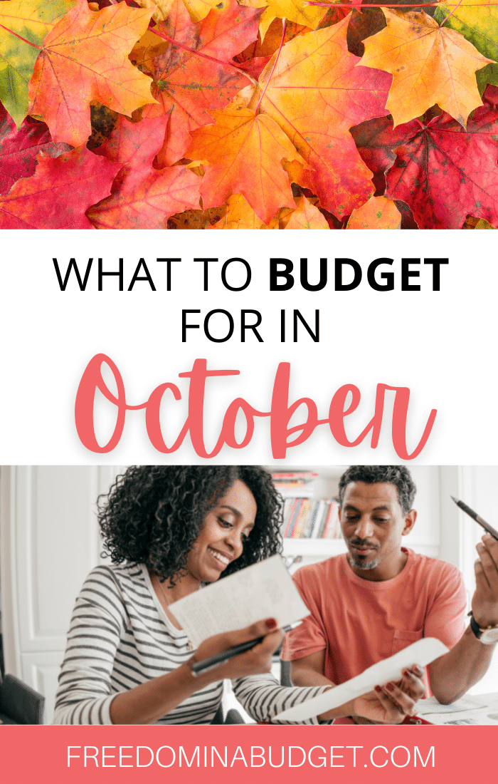 What To Budget For In October – Freedom In A Budget