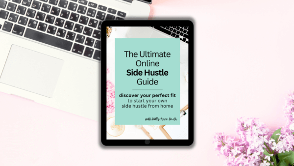 FREE DOWNLOAD! The Ultimate Online Side Hustle Guide – Freedom In A Budget
